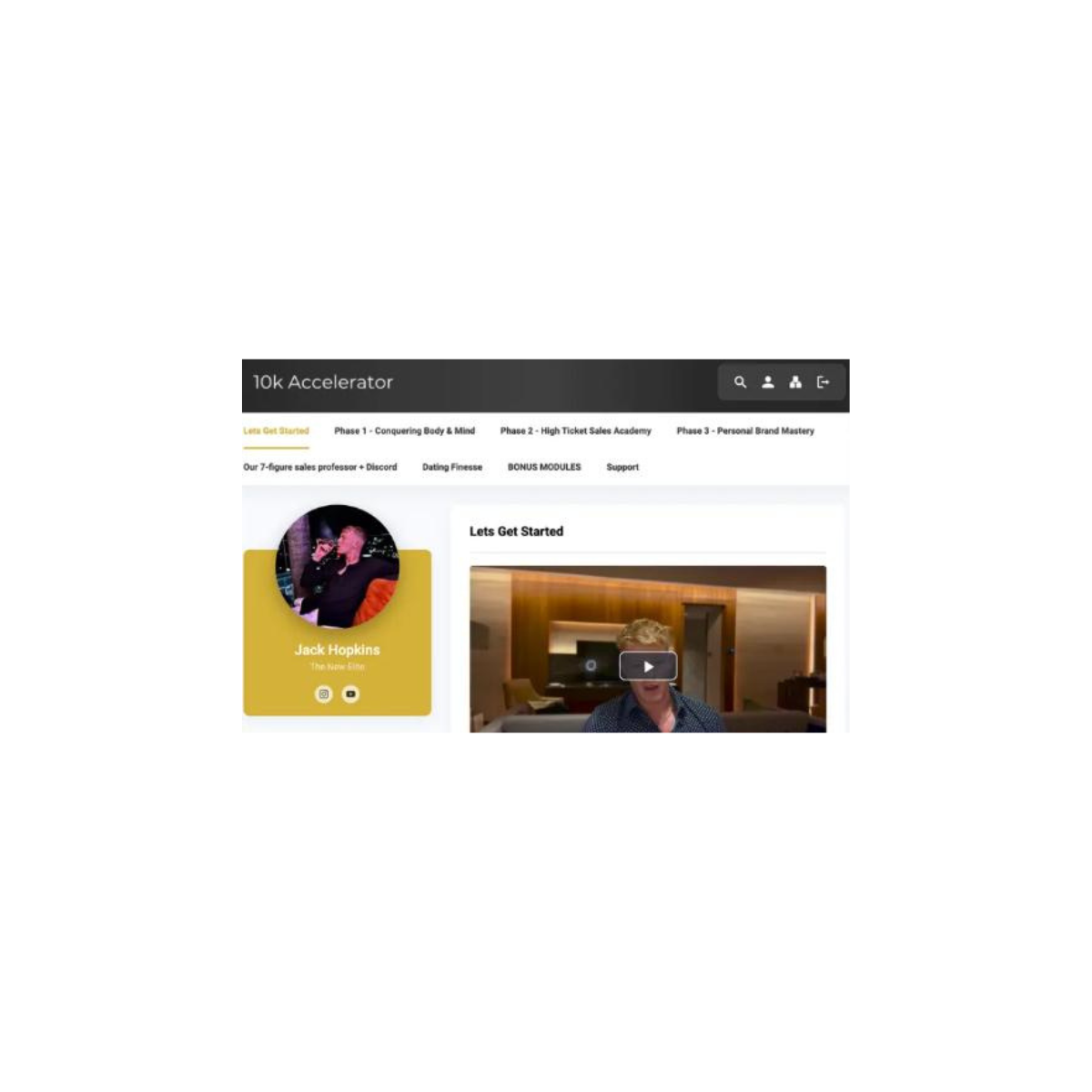 Jack Hopkins – 10K Accelerator Program - Dr Courses